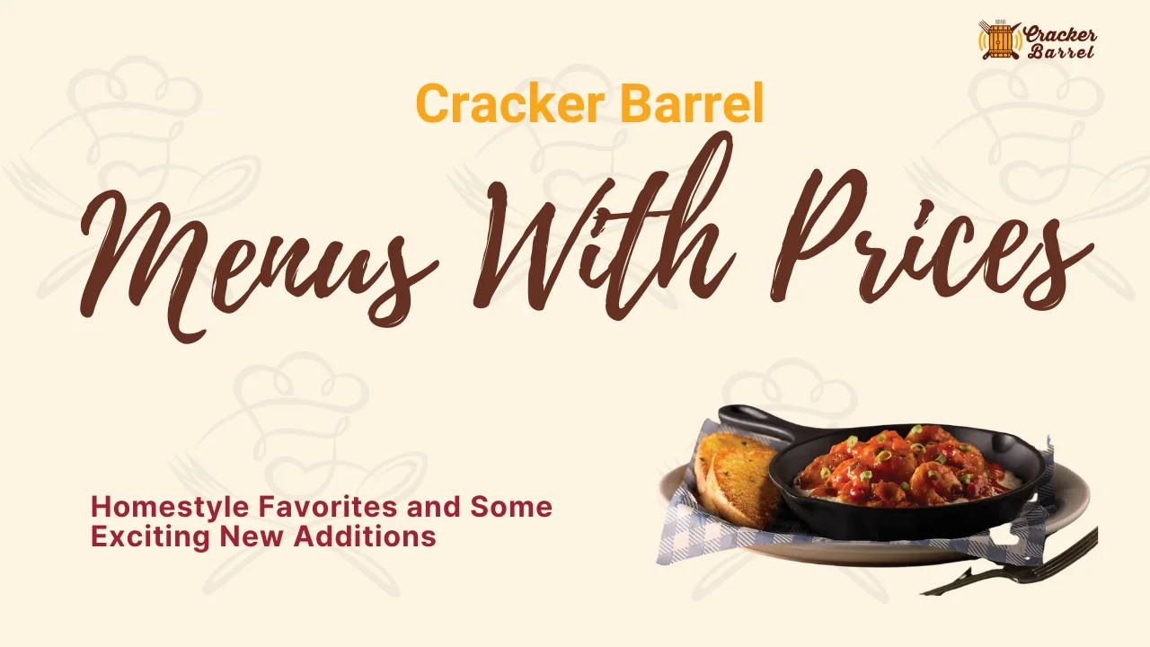 Cracker Barrel Menu With Prices [November 2025]