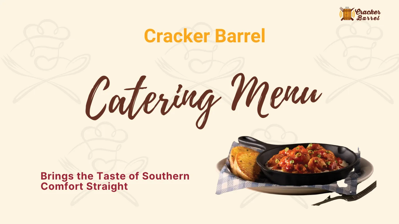 Cracker Barrel Catering Menu With Prices [May 2026]