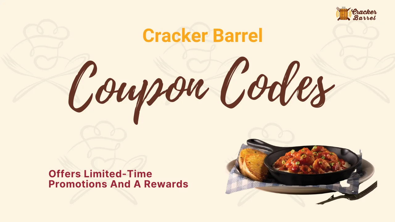 Cracker Barrel Coupon Codes & Promo [ November 2025]